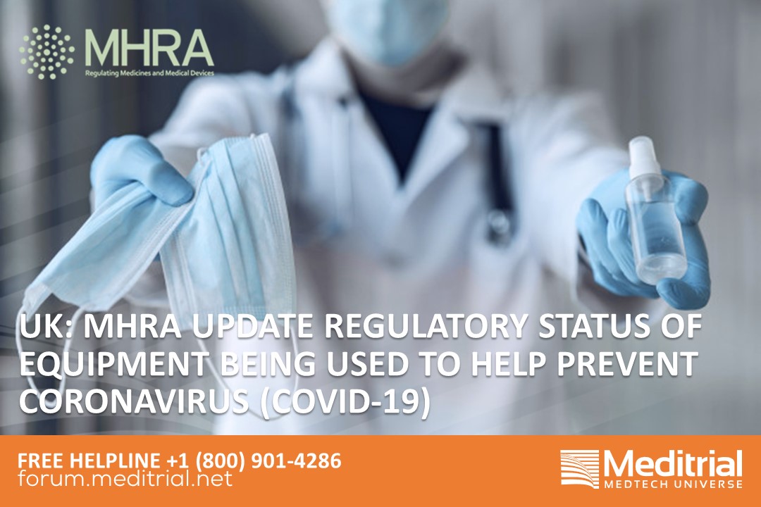 UK: MHRA updates regulatory status of equipment being used to help ...