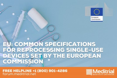 EU: Common specifications for reprocessing single-use devices set by the European Commission ...